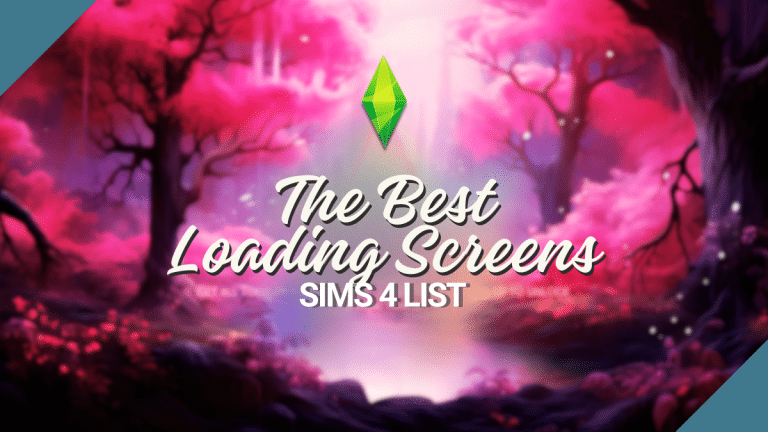 The Best Loading Screens for The Sims 4