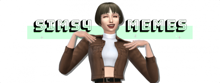 Sims Memes: Funniest ones on the Internet! — SNOOTYSIMS