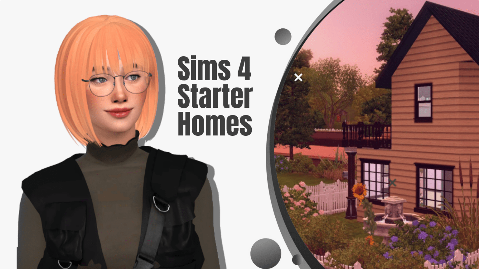 Sims 4 Starter Homes That You Will Love and Afford — SNOOTYSIMS