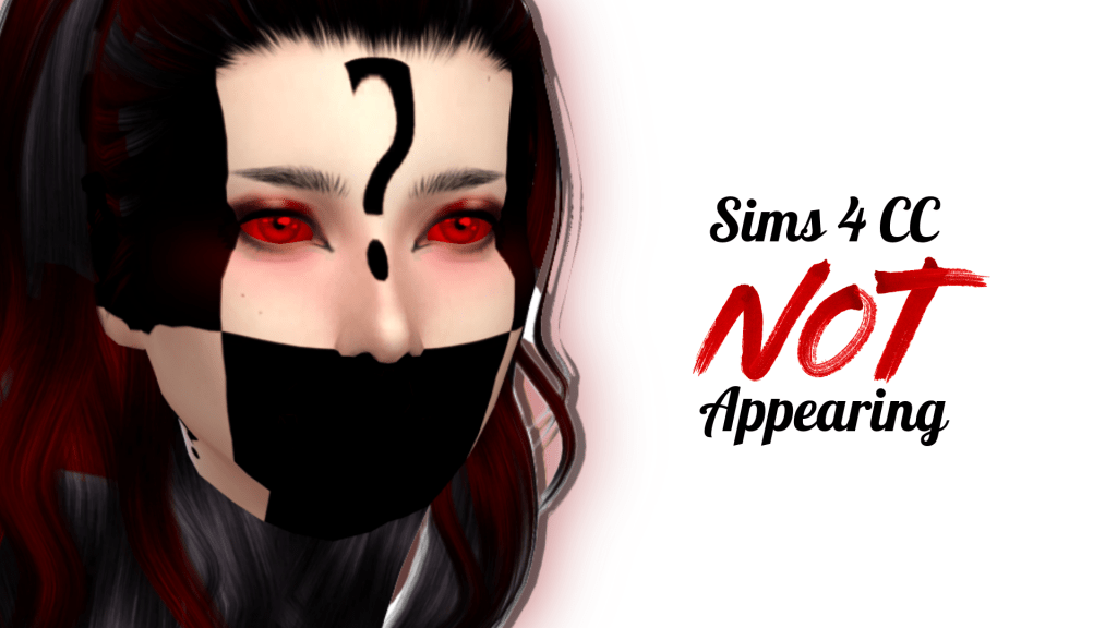 Sims 4 Cc Not Showing Up BEST GAMES WALKTHROUGH