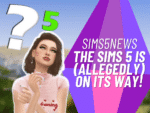 The Sims 5 is (Allegedly) on Its Way and Even More Good News! — SNOOTYSIMS