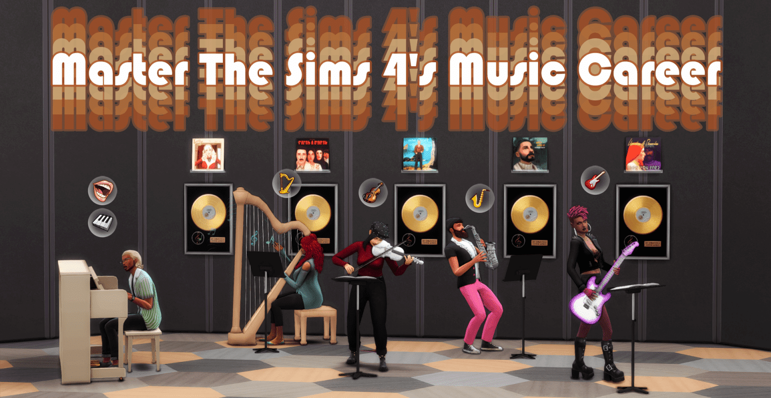 How to Master The Sims 4 Music Career — SNOOTYSIMS