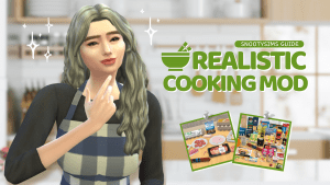 Realistic Cooking Mod: Create the Most Delicious Food in TS4