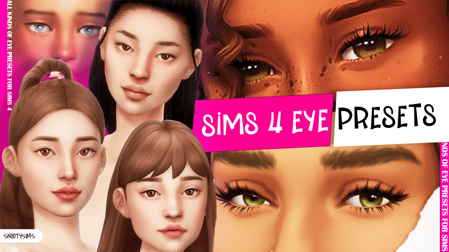 44+ of the Most Gorgeous Eye Presets for The Sims 4 — SNOOTYSIMS