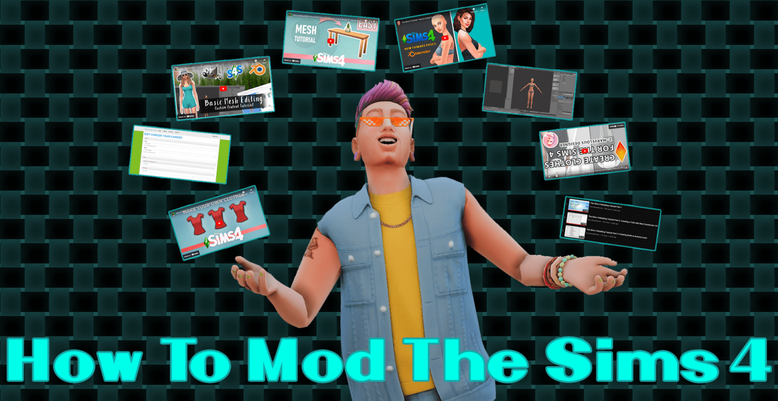 Learn How to Mod The Sims 4---Tutorials Included! — SNOOTYSIMS