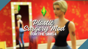 The Plastic Surgery Mod For The Sims 4