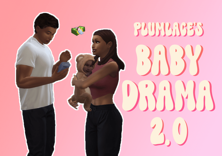 Everything About The Baby Drama Mod For The Sims 4