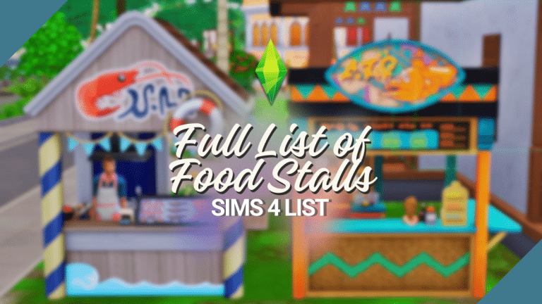 Full List: 40+ Food Stalls in The Sims 4!