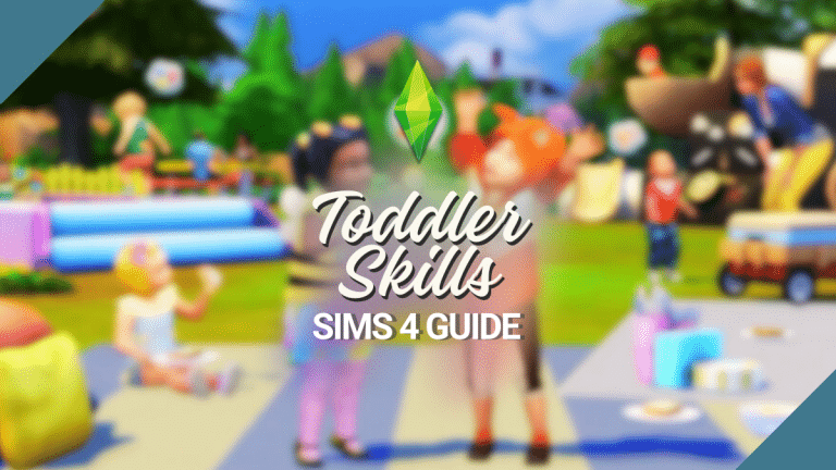 The Sims 4 Toddler Skills: How To Develop Fundamentals And Teach Toddlers