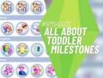 Sims 4 Toddler Milestones List (and Exactly How to Reach Them) — SNOOTYSIMS
