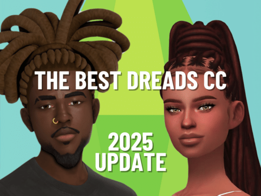 Unique Dreads CC for Your Males & Females in the Sims 4! (2025 UPDATE ...