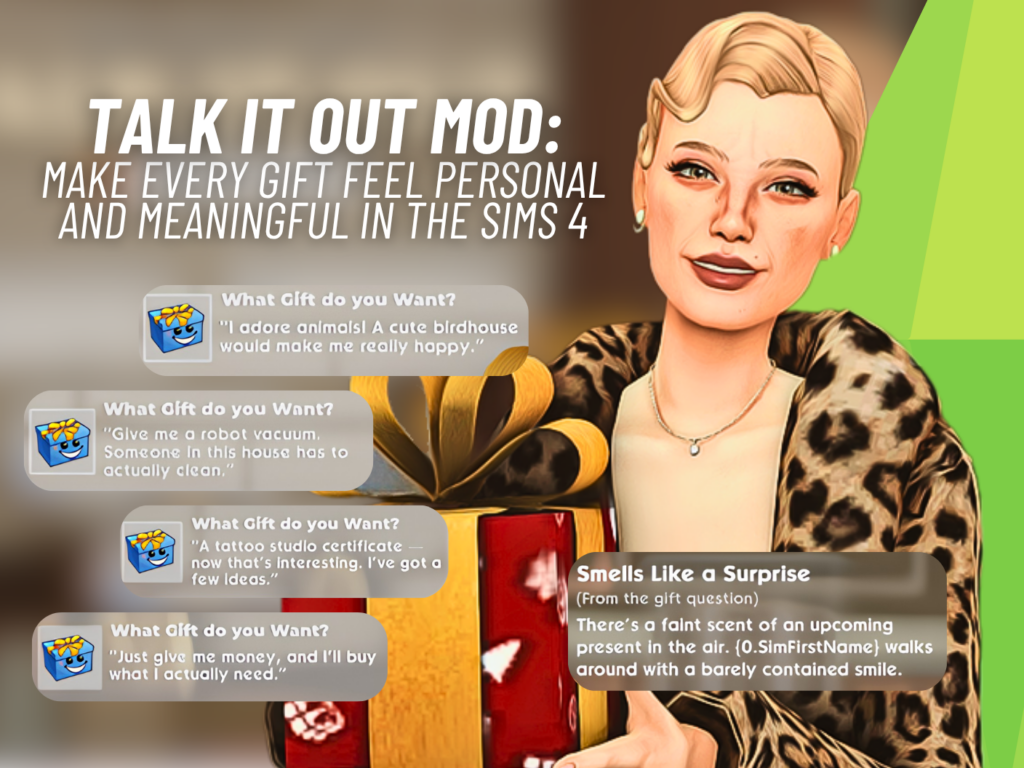 TALK IT OUT What Gift do you Want Mod Brings Incredible Personality ...